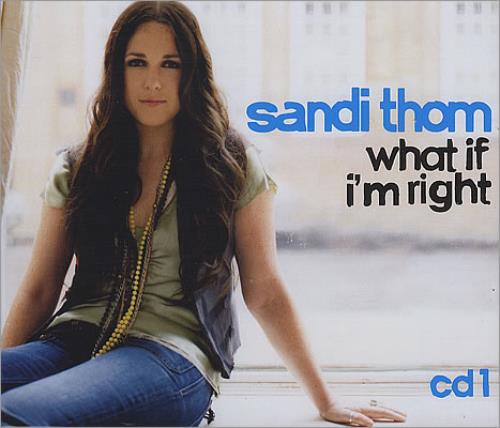 Sandi Thom What If I'm Right UK 2-CD single set (Double CD single) (368315)