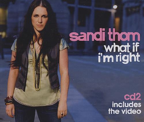 Sandi Thom What If I'm Right UK 2-CD single set (Double CD single) (368315)
