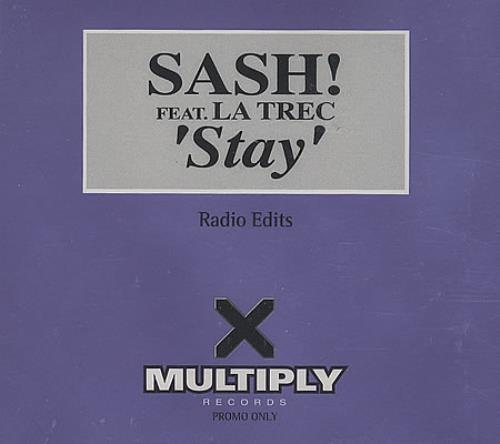 Sash! Stay UK Promo CD single (CD5 / 5") (398501)