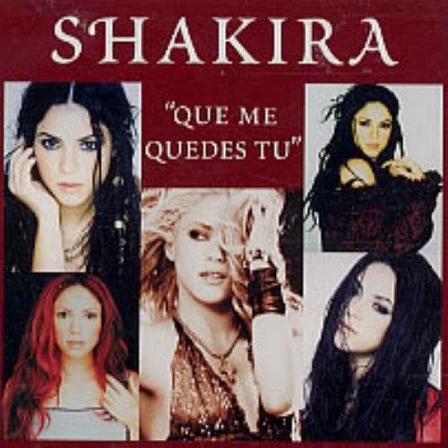Shakira Que Me Quedes Tu Argentinean Promo CD single (CD5 / 5") (239657)