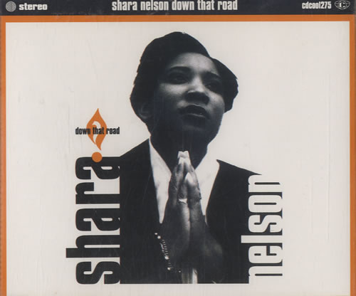 Shara Nelson Down That Road UK CD single (CD5 / 5") (110880)