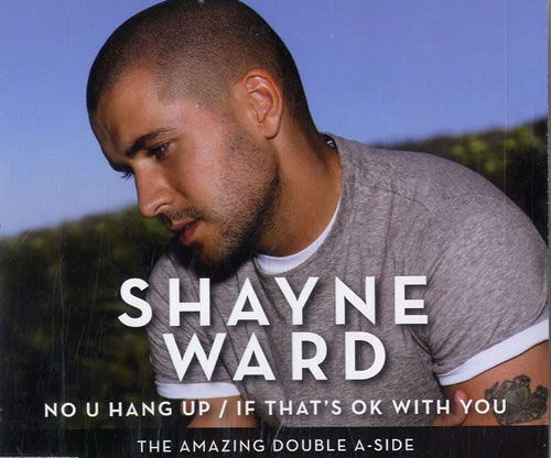 Shayne Ward No U Hang Up / If That's OK With You UK CD single (CD5 / 5 ...