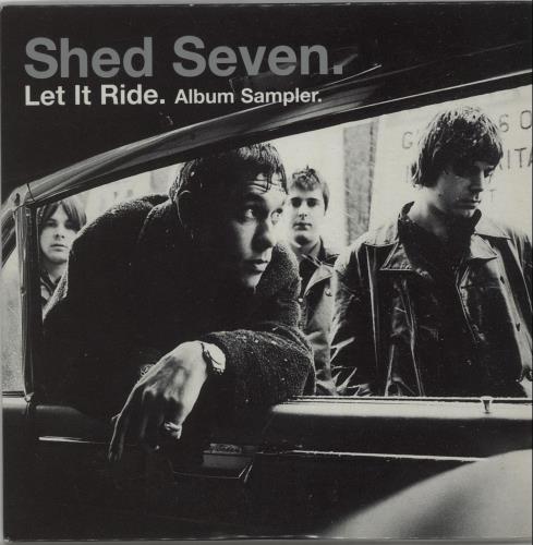 Shed Seven Let It Ride - Album Sampler UK Promo CD single (CD5 / 5 ...