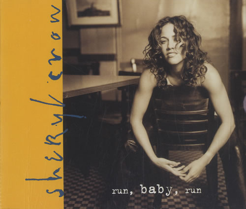 Sheryl Crow Run, Baby, Run UK 2 CD album set (Double CD) (242737)