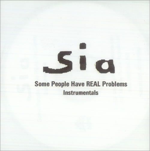 Sia Some People Have Real Problems - Instrumentals US Promo CD-R ...