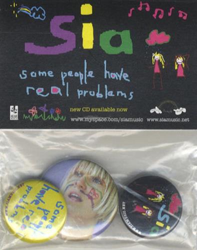 Sia Some People Have Real Problems US Promo badge (442964) SET OF PROMO ...