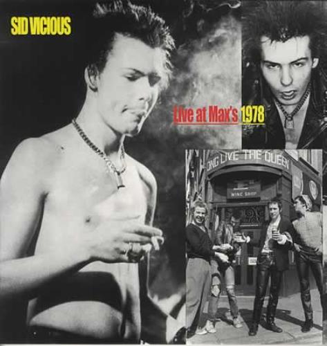 Sid Vicious Live At Max's 1978 UK vinyl LP album (LP record) (399945)