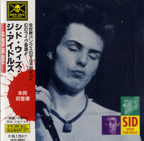Sid Vicious Sid With The Idols Japanese CD album (CDLP) (552414)