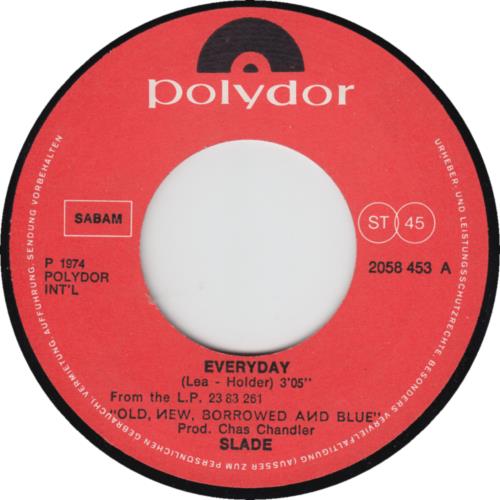 Slade Everyday Belgian 7" vinyl single (7 inch record / 45) (647636)