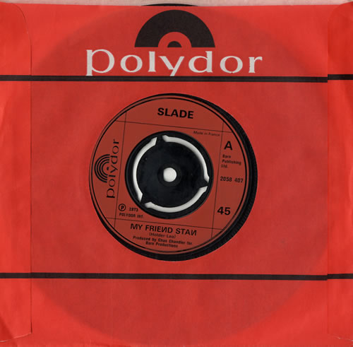 Slade My Friend Stan - Inj - 3pr UK 7" vinyl single (7 inch record / 45 ...