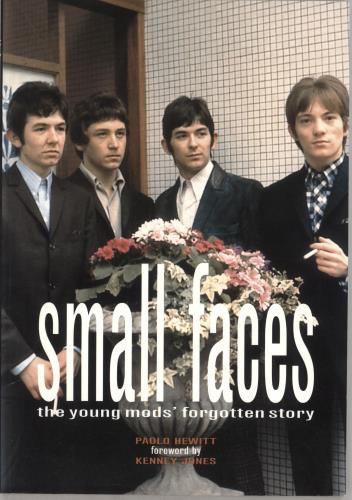 Small Faces The Young Mods' Forgotten Story UK book (262084) ISBN0 ...