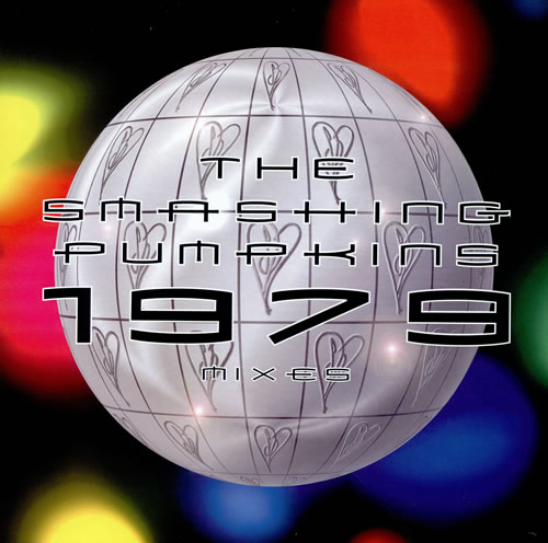 Smashing Pumpkins 1979 Mixes UK 12" vinyl single (12 inch record / Maxi ...