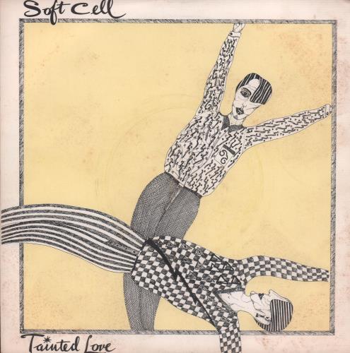 Soft Cell Tainted Love - 2nd - P/S UK 7" vinyl single (7 inch record ...