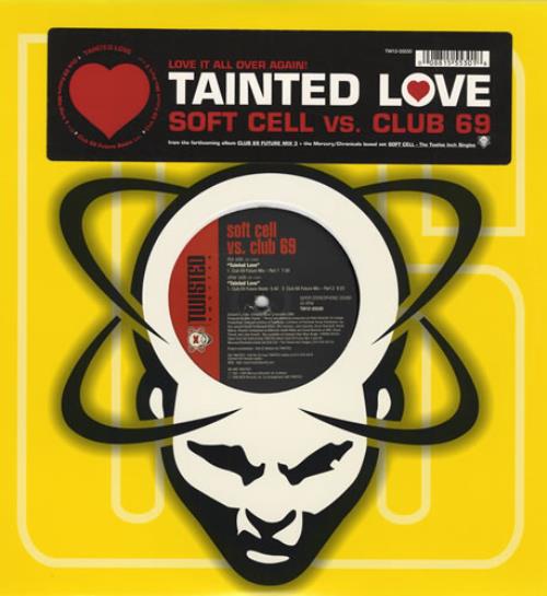 Soft Cell Tainted Love US 12" vinyl single (12 inch record / Maxi ...