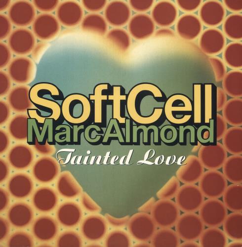 Soft Cell Tainted Love UK 12" vinyl single (12 inch record / Maxi ...