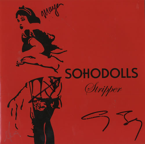 Sohodolls Stripper - Autographed! UK 7" vinyl single (7 inch record ...