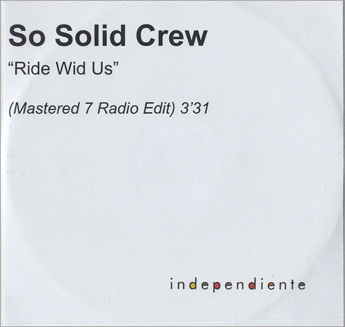 So Solid Crew Ride Wid Us UK Promo CD-R acetate (473479)
