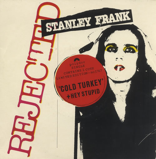Stanley Frank Cold Turkey UK 7" vinyl single (7 inch record / 45) (513312)