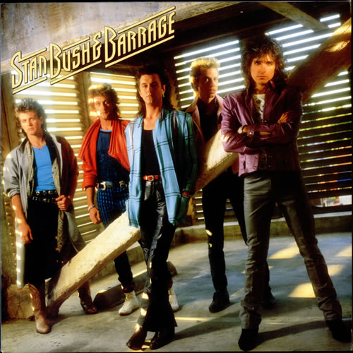 Stan Bush Stan Bush & Barrage Dutch vinyl LP album (LP record) (518430)