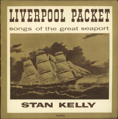 Stan Kelly Liverpool Packet UK 7" vinyl single (7 inch record / 45 ...