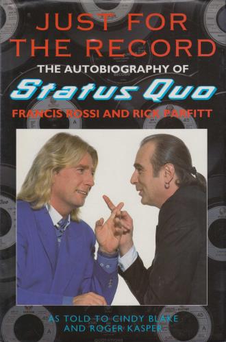 Status Quo Just For The Record - Autographed UK book (189054) 0593035461