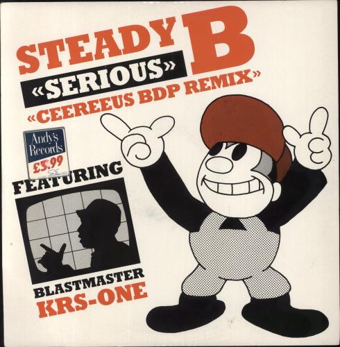 Steady B Serious (Ceereeus BDP Remix) UK 12" vinyl single (12 inch ...