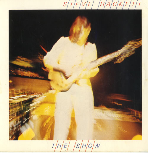 Steve Hackett The Show UK 7" vinyl single (7 inch record / 45) (156659)