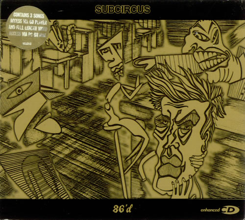 Subcircus 86'd - CD1 UK CD single (CD5 / 5") (523040)