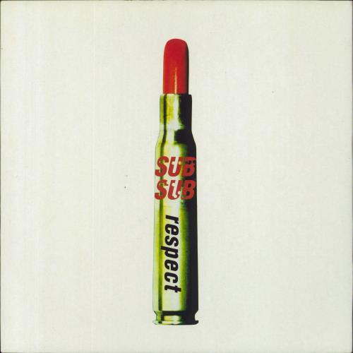 Sub Sub Respect UK 12" vinyl single (12 inch record / Maxi-single) (827020)