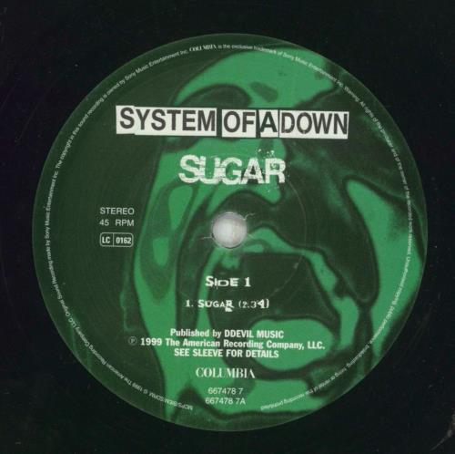 System Of A Down Sugar UK 7" vinyl single (7 inch record / 45) (852949)