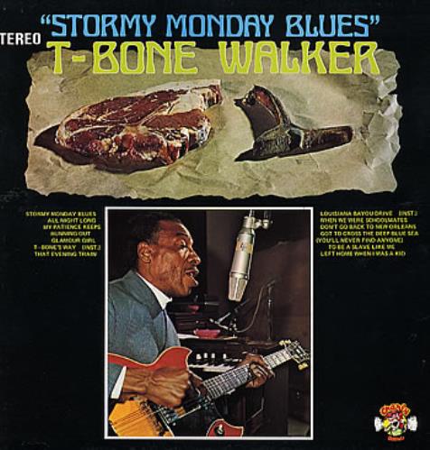 T-Bone Walker Stormy Monday Blues UK vinyl LP album (LP record) (288100)