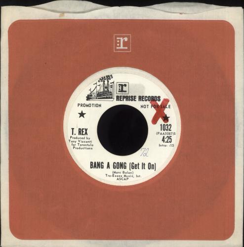 T-Rex / Tyrannosaurus Rex Bang A Gong (Get It On) US Promo 7" vinyl ...