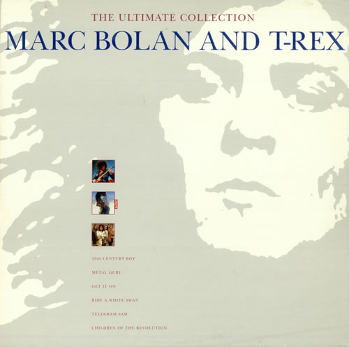 T-Rex / Tyrannosaurus Rex The Ultimate Collection - Embossed Sleeve UK ...