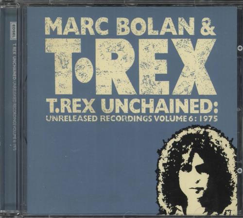 T-Rex / Tyrannosaurus Rex Unchained: Volume 6: 1975 German CD album ...