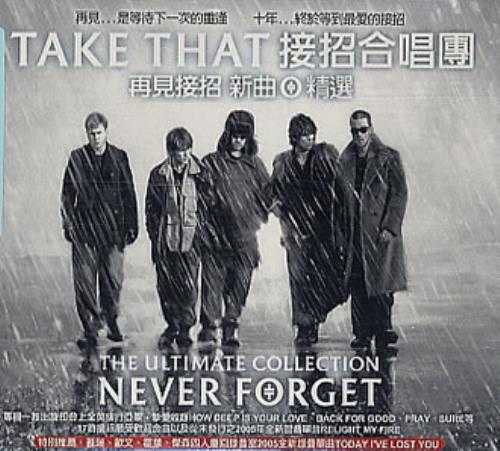 Take That Never Forget - The Ultimate Collection Taiwanese CD album ...