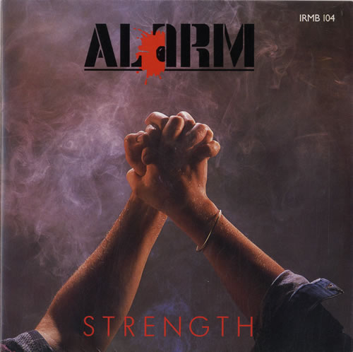 The Alarm Strength UK 7" vinyl single (7 inch record / 45) (599717)