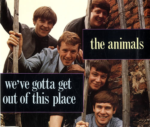 The Animals We've Gotta Get Out Of This Place UK CD single (CD5 / 5 ...