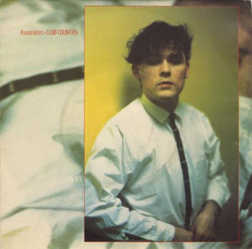 The Associates Club Country UK 7" vinyl single (7 inch record / 45 ...