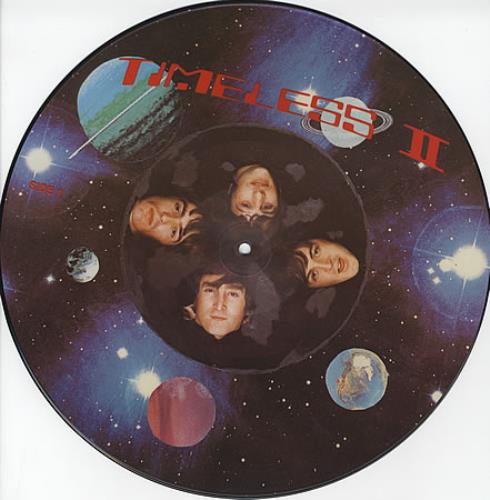 The Beatles Timeless II UK picture disc LP (vinyl picture disc album ...