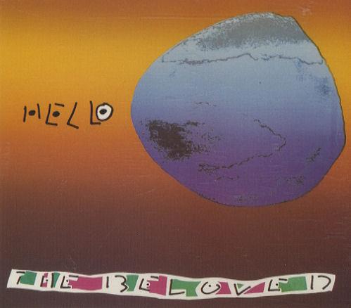 The Beloved Hello UK CD single (CD5 / 5") (44034)
