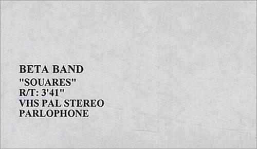 The Beta Band Squares UK Promo video (VHS or PAL or NTSC) (241552)