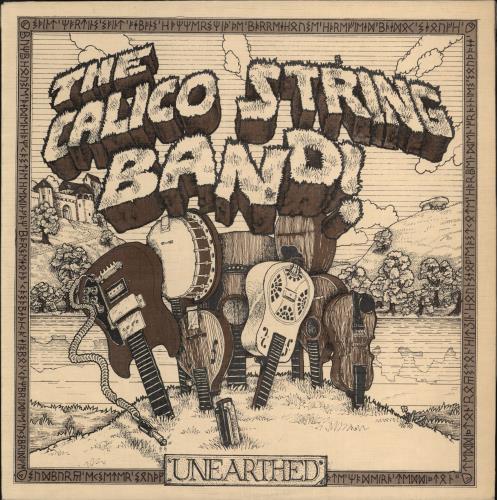 The Calico String Band Unearthed UK vinyl LP album (LP record) (767715)