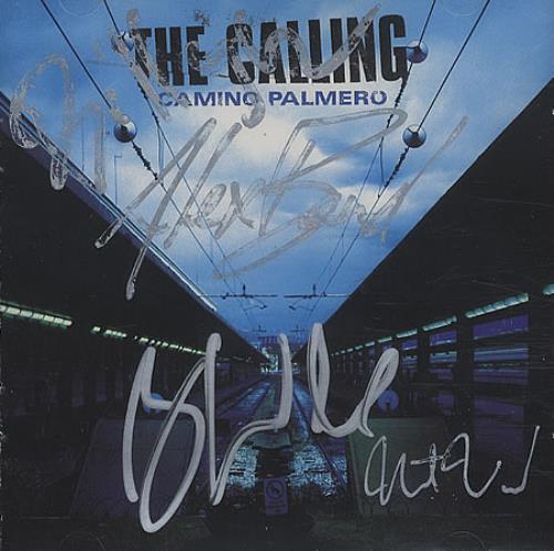 The Calling Camino Palmero - Autographed US CD album (CDLP) (398066)