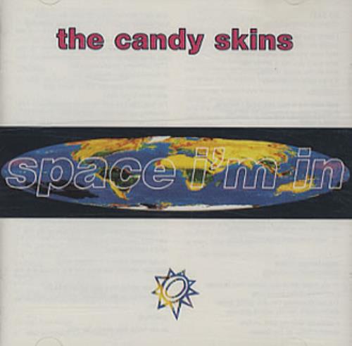 The Candyskins Space I'm In UK CD album (CDLP) (339965)