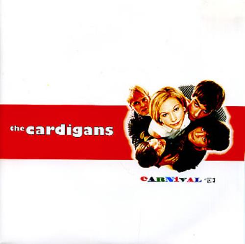The Cardigans Carnival UK 7" vinyl single (7 inch record / 45) (54538)