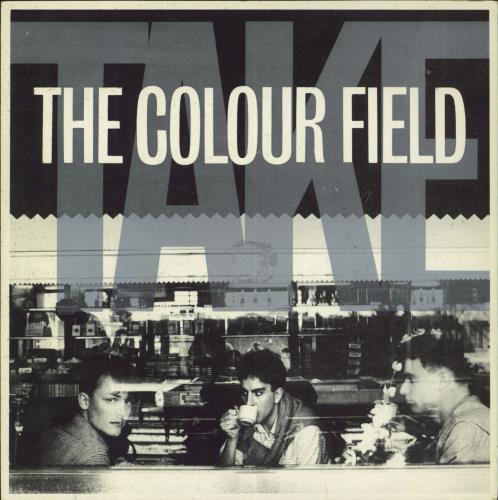 The Colourfield Take UK 7" vinyl single (7 inch record / 45) (109714)