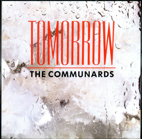 The Communards Tomorrow UK 12" vinyl single (12 inch record / Maxi ...