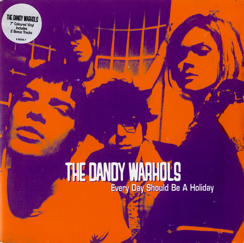 The Dandy Warhols Every Day Should Be A Holiday - Purple Vinyl UK 7" vinyl single (7 inch record ...