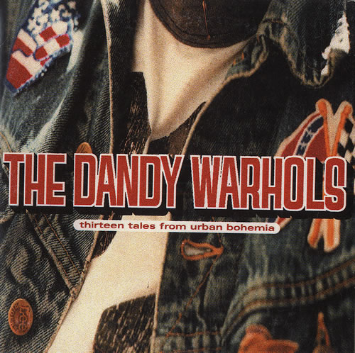 The Dandy Warhols Thirteen Tales From Urban Bohemia French Promo CD single (CD5 / 5") (171190)