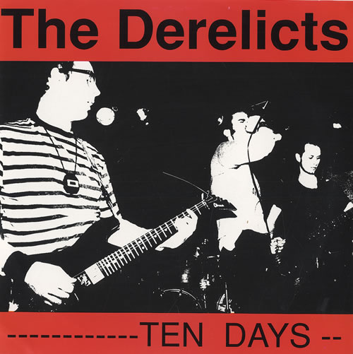 The Derelicts Ten Days US 7" vinyl single (7 inch record / 45) (462420)
